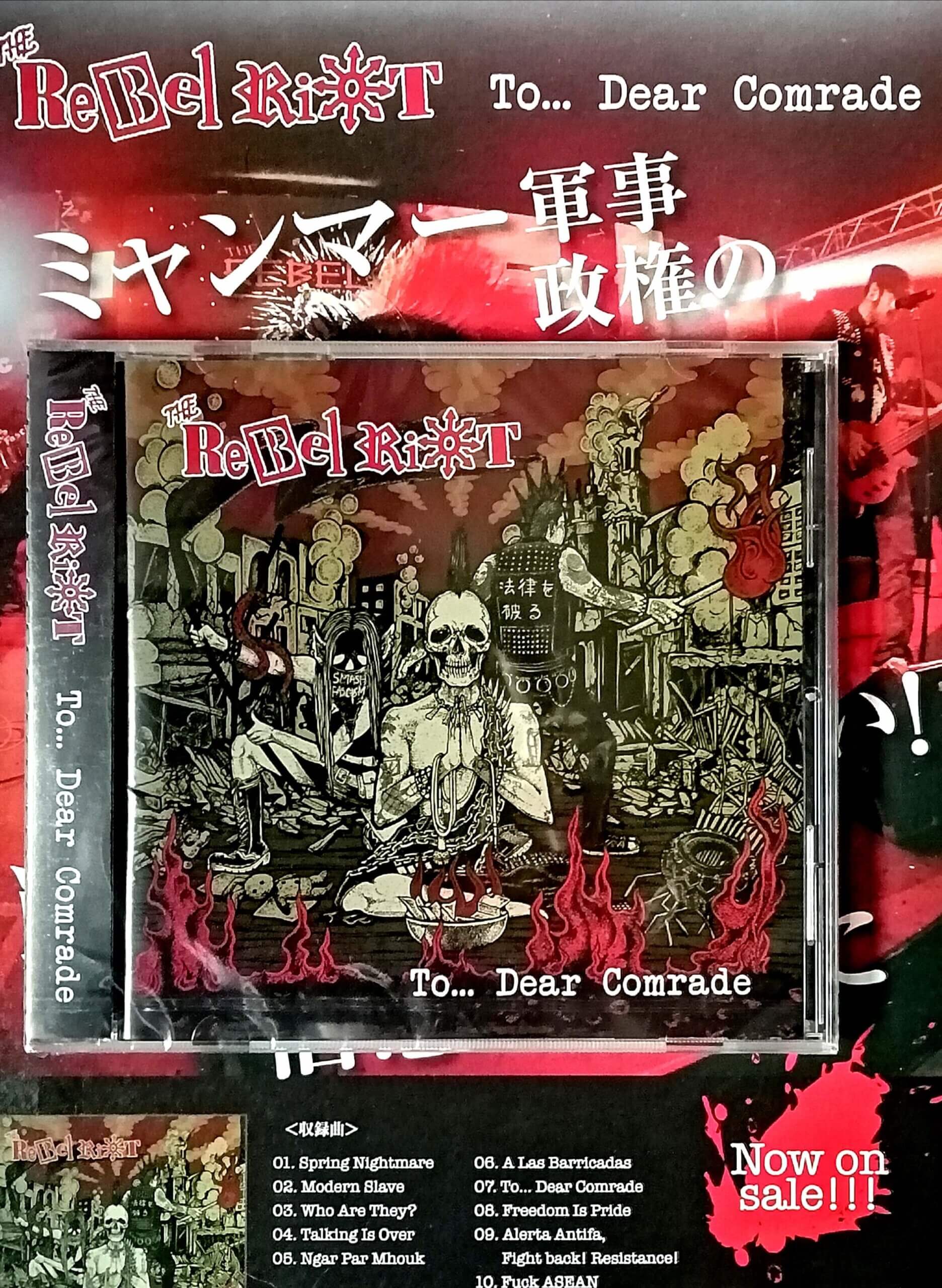 The Rebel Riot - To… Dear Comrade (2024) CD Japanese edition | Abbruch